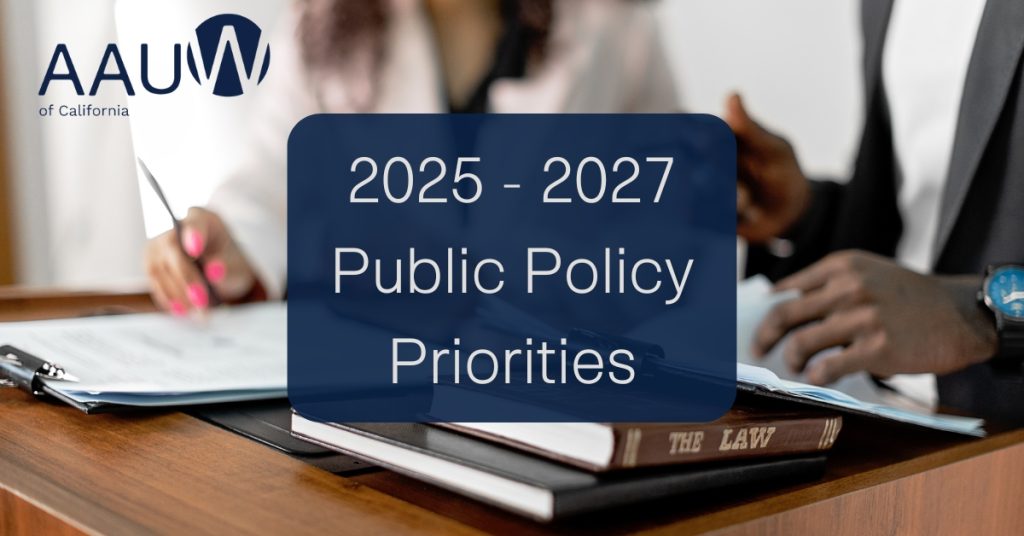 Public Policy-Priorities Archives - AAUW California
